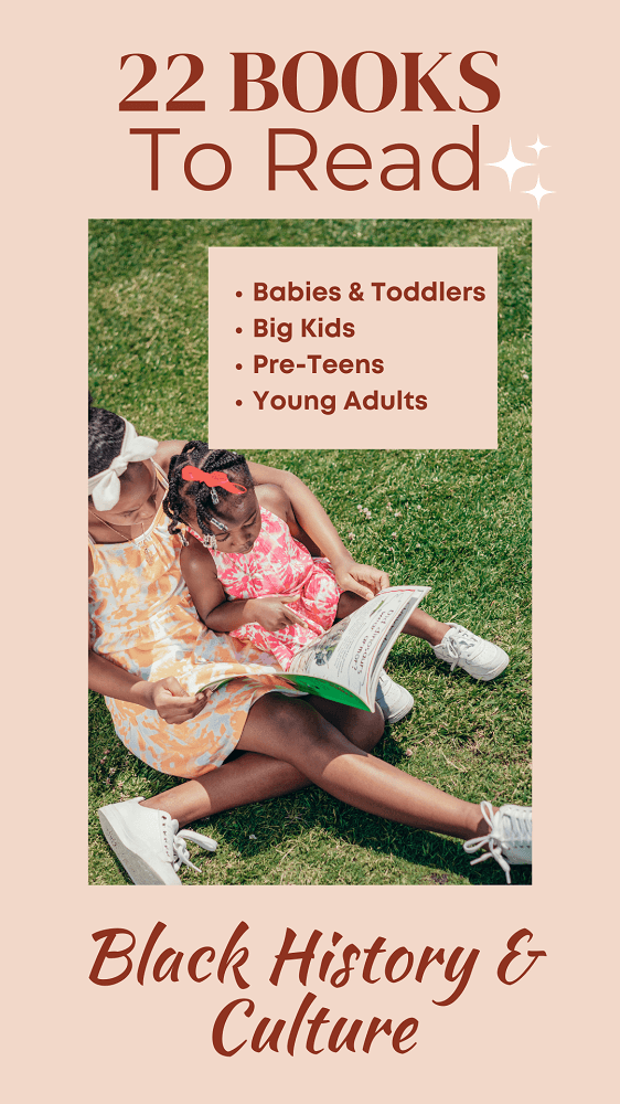 22 Age-Appropriate Books On Black History & Culture - All Day Britney